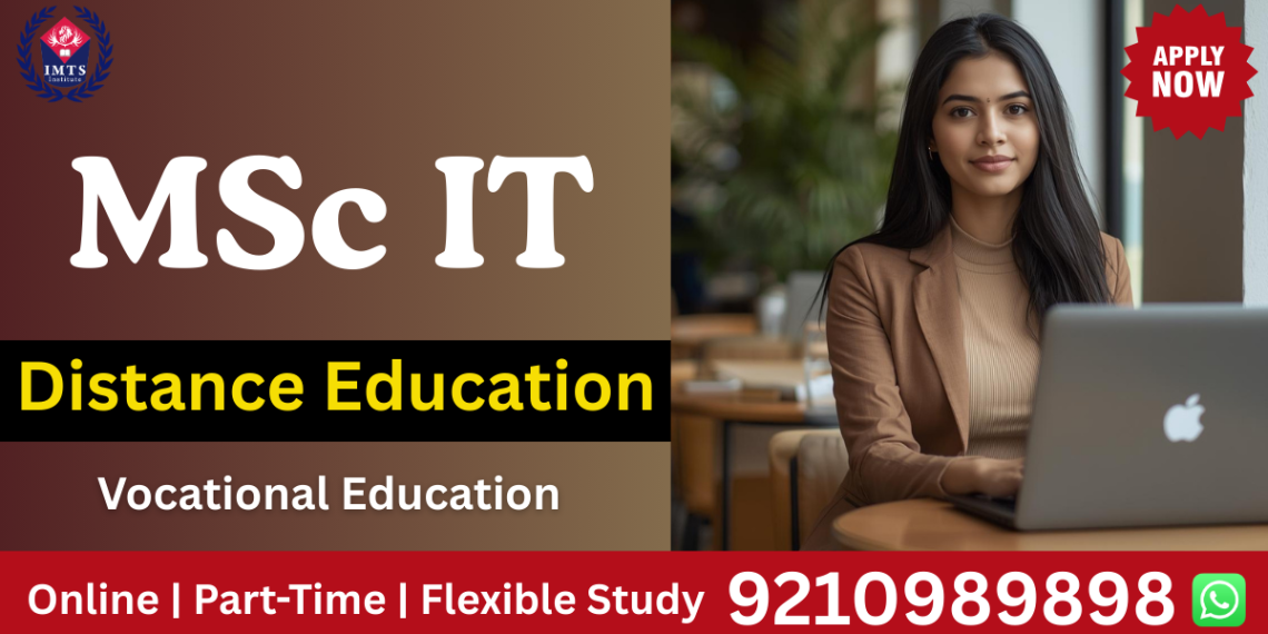 MSc IT Distance Education Admission 2026: Eligibility,Duration
