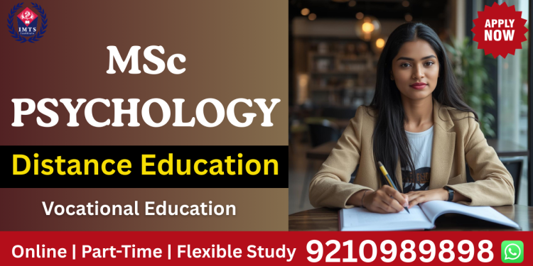 MSc Psychology Distance Education Admission 2026: Eligibility, Duration ...