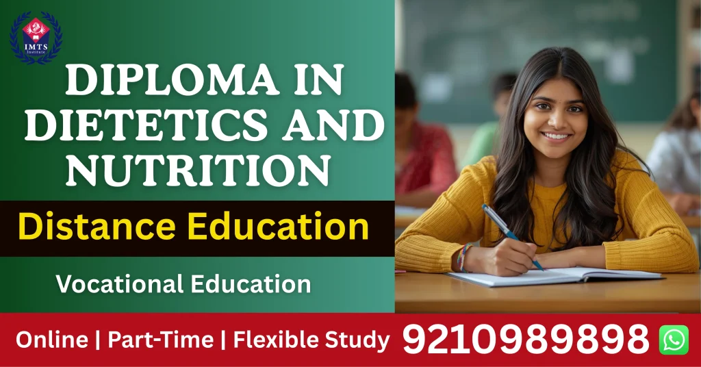 Diploma in Dietetics and Nutrition Distance Education Admission 2026 ...